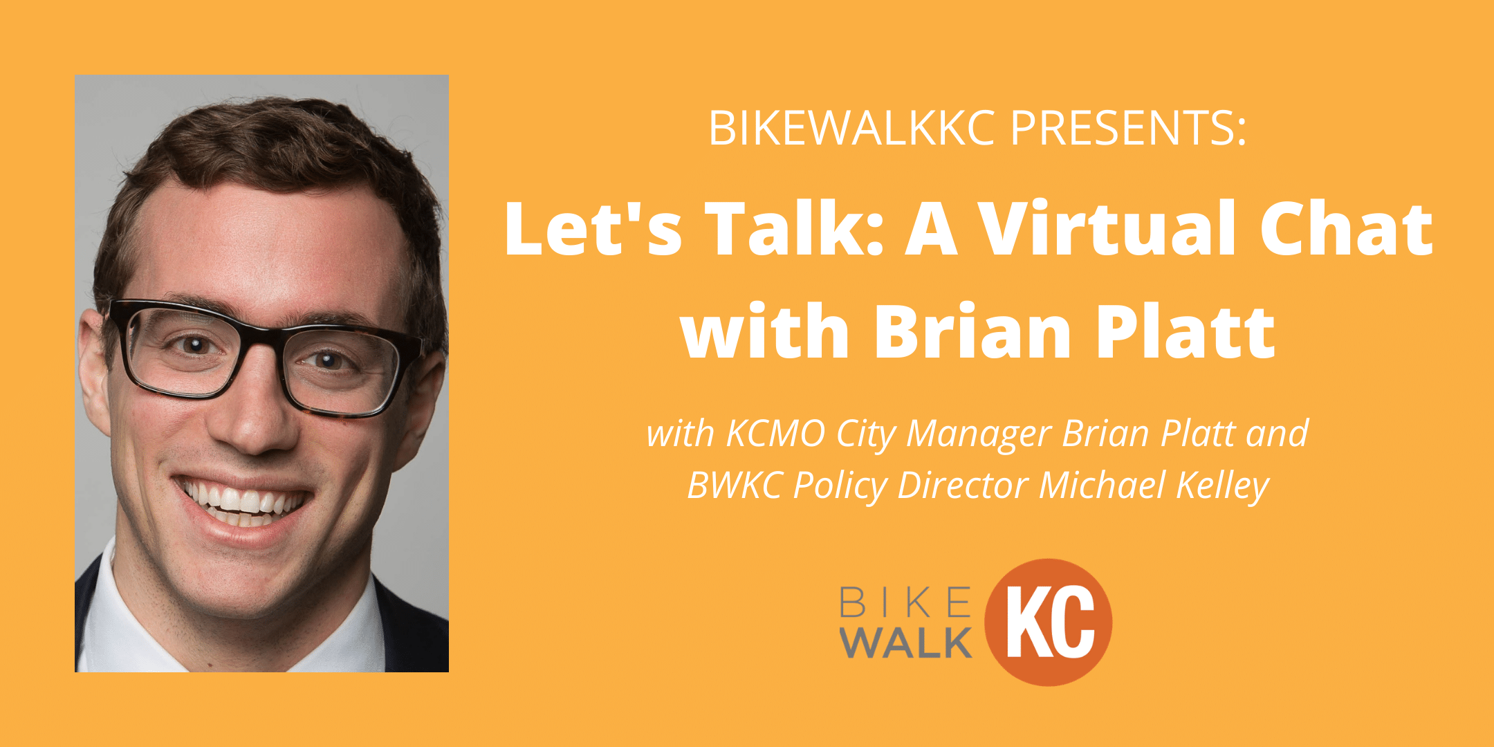 Let’s Talk: A Virtual Chat with Brian Platt – BikeWalkKC